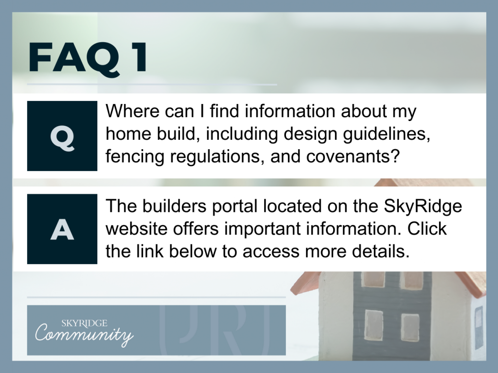 FAQs - SkyRidge Living